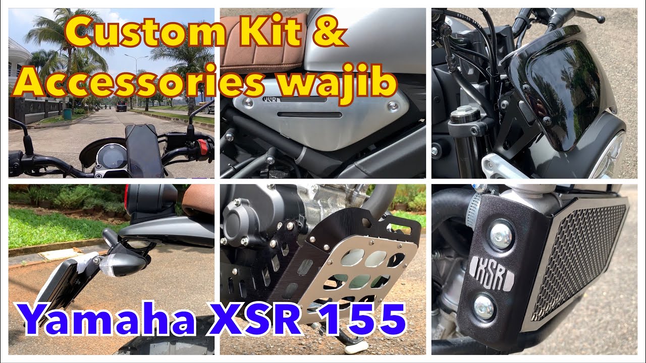 Custom Kit & Accessories wajib Yamaha XSR 155 - YouTube