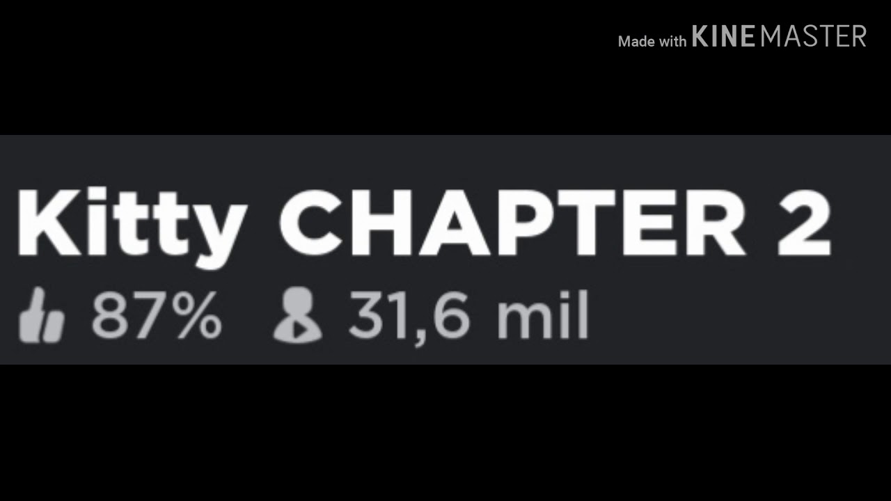 Kitty Chapter 2! - YouTube