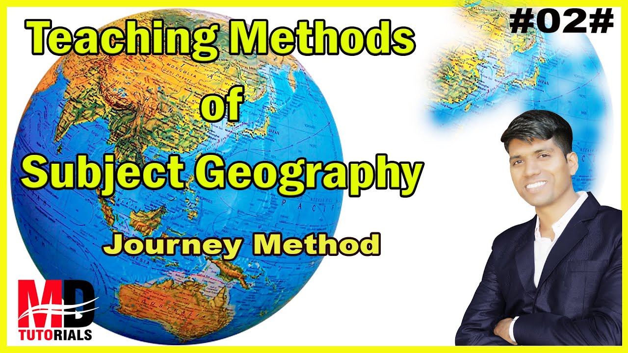 JOURNEY METHOD | GEOGRAPHY TEACHING - YouTube