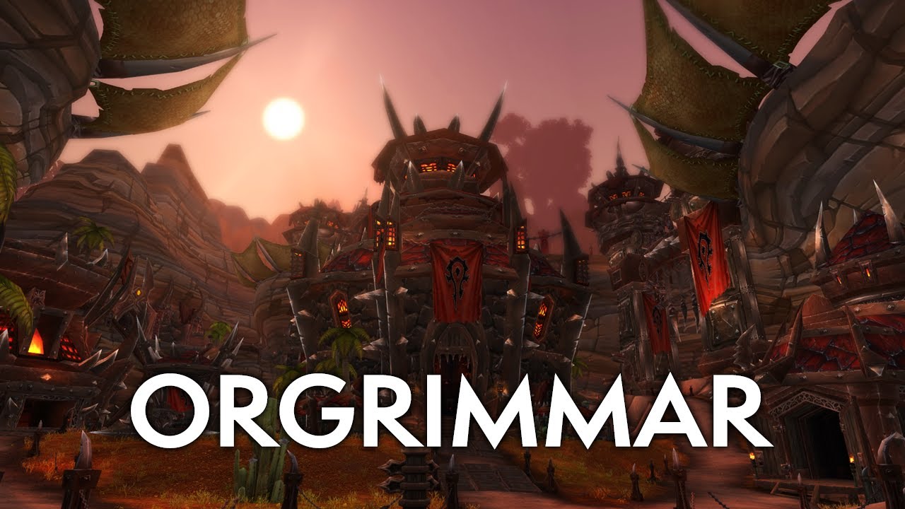 Orgrimmar - World of Warcraft - YouTube