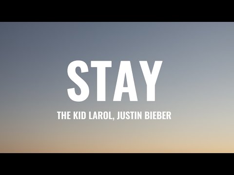 The Kid LAROI, Justin Bieber - Stay (Lyrics) - YouTube