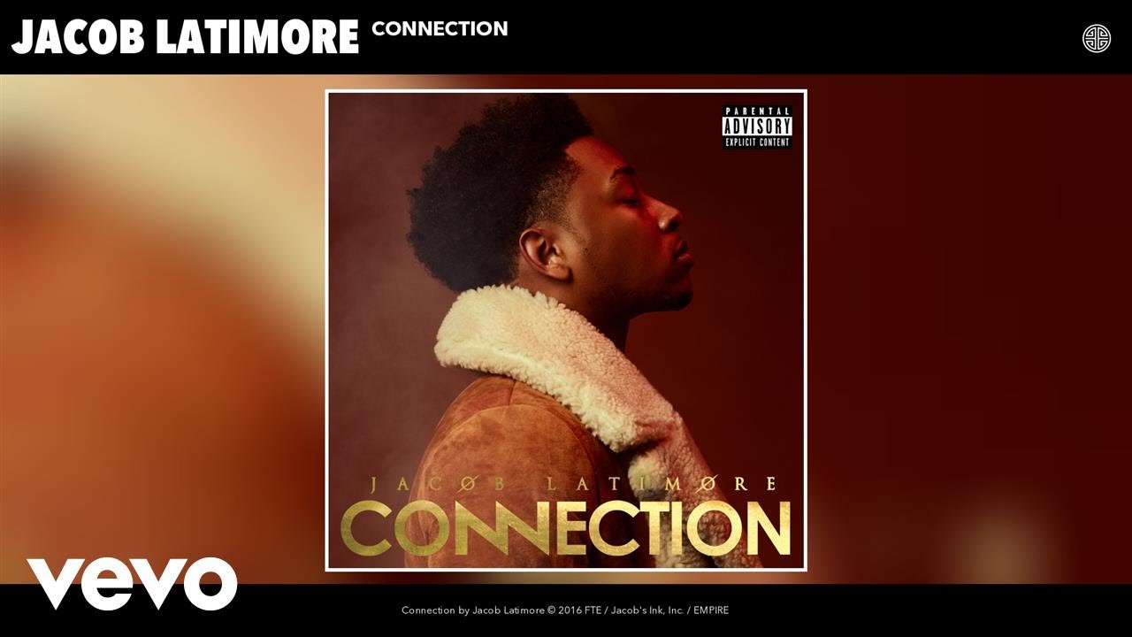 Jacob Latimore - Connection (Audio) - YouTube