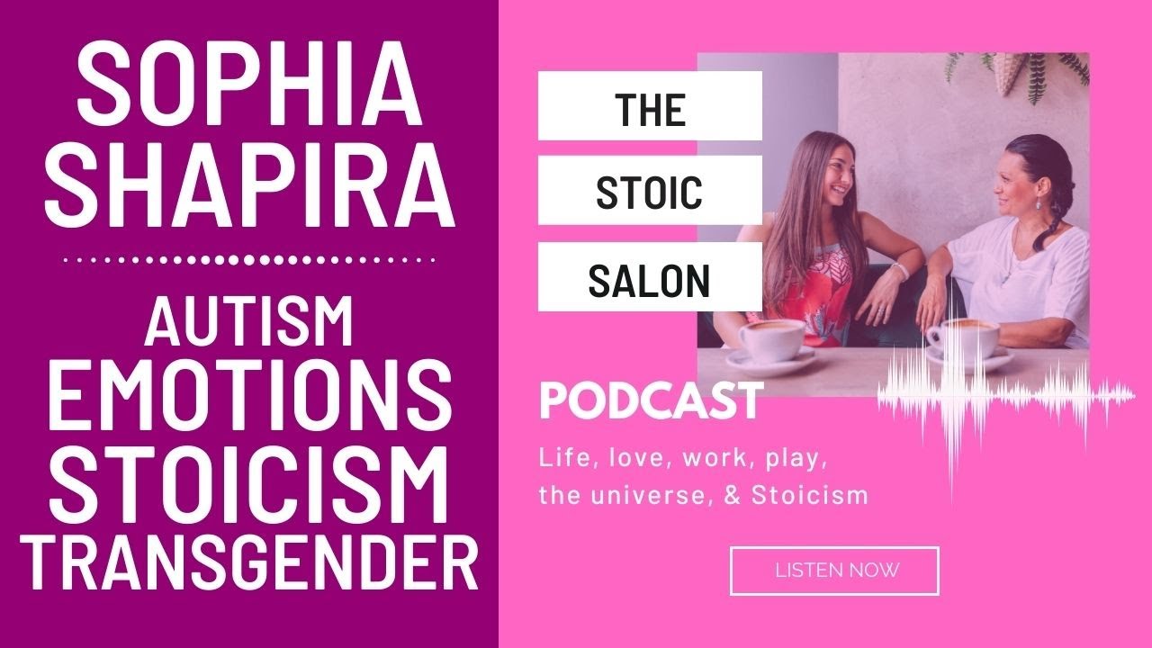 The Stoic Salon Podcast w/ Kathryn Koromilas: Sophia Shapira on ...