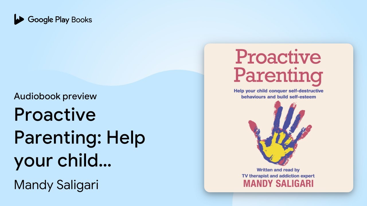 Proactive Parenting: Help your child conquer… by Mandy Saligari ...