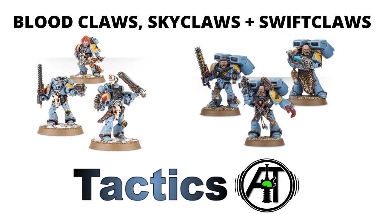 Blood Claws, Skyclaws + Swiftclaws: Rules, Review + Tactics - Space ...