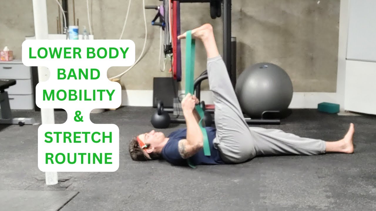 Resistance Band Stretch Routine | Lower Body Flexibility & Mobility for ...