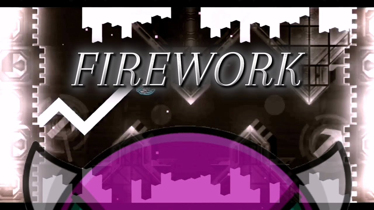 FIREWORK 100% [Médium Demon] by Endevvor | Geometry dash - YouTube