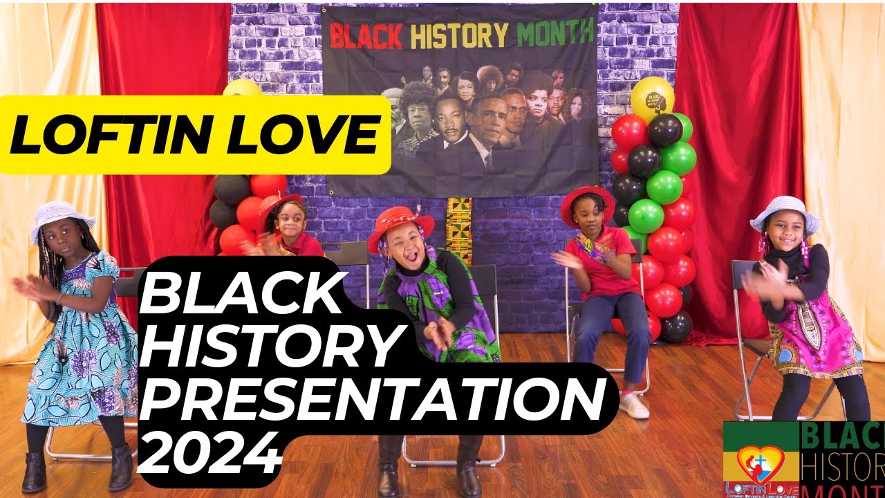 Loftin Love Black History Presentation 2024 - YouTube