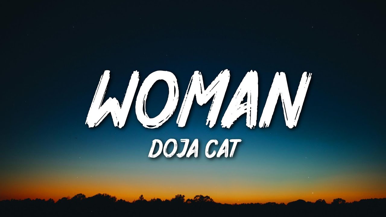 Doja Cat - Woman (Lyrics) l let me be your woman - YouTube