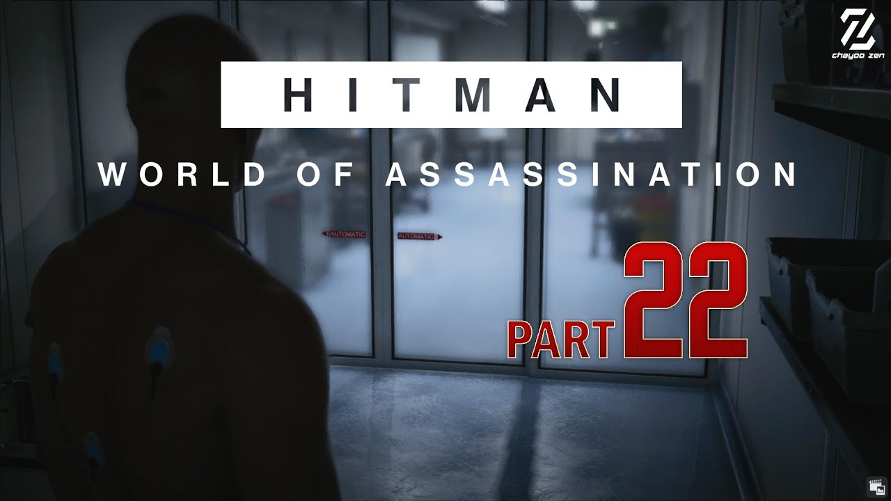 HITMAN World of Assassination - FINAL ENDING Walktrough Part 22 - YouTube