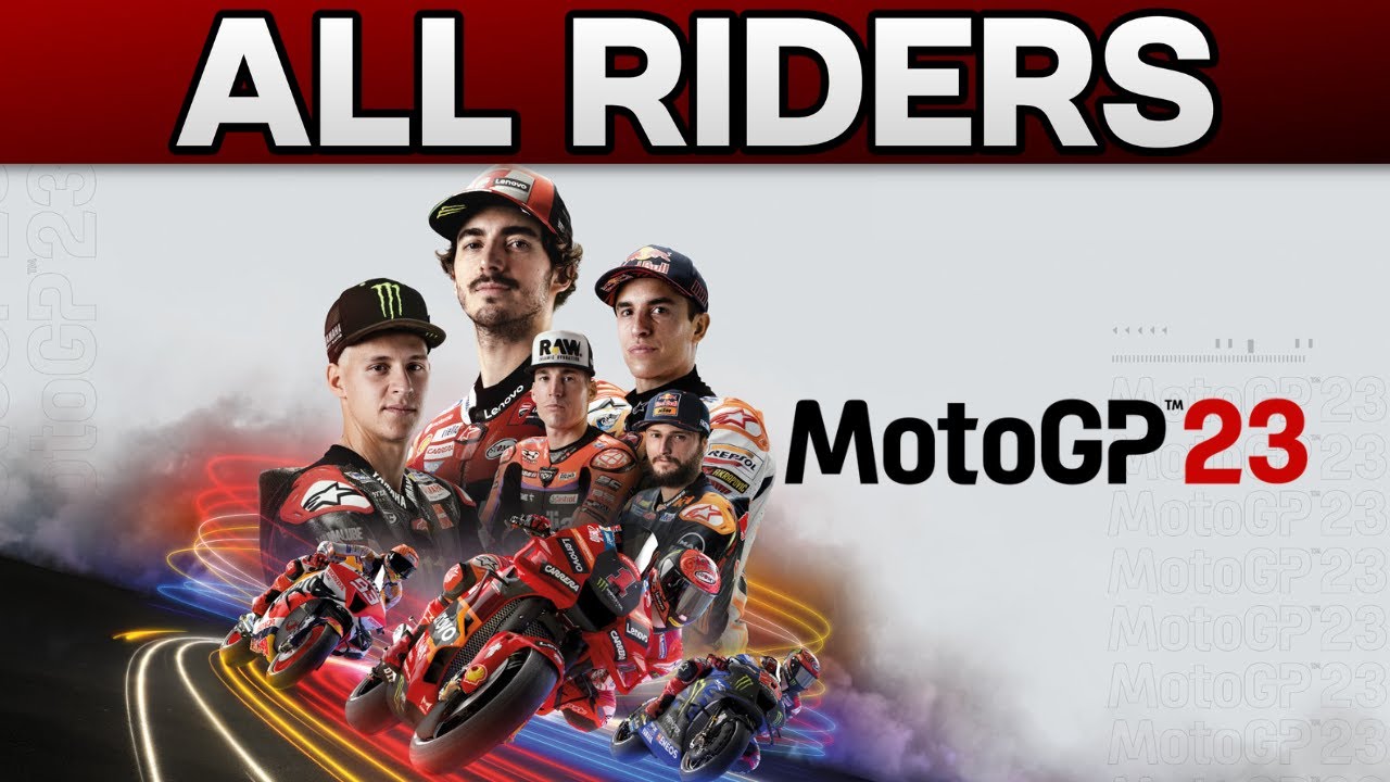 MotoGP 23 - All Riders (All Official Riders) - YouTube