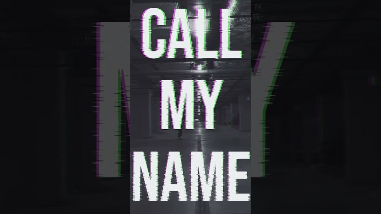 Call My Name Wallpaper