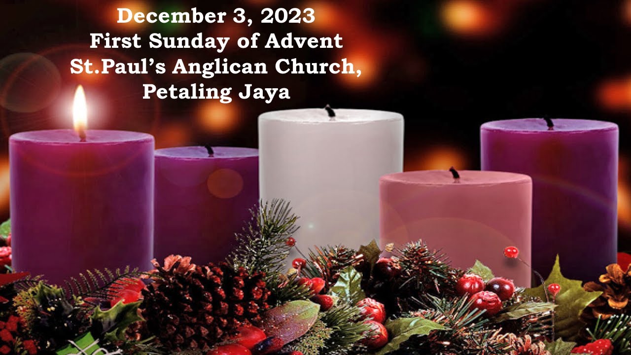 First Sunday of Advent (December 03, 2023) - YouTube