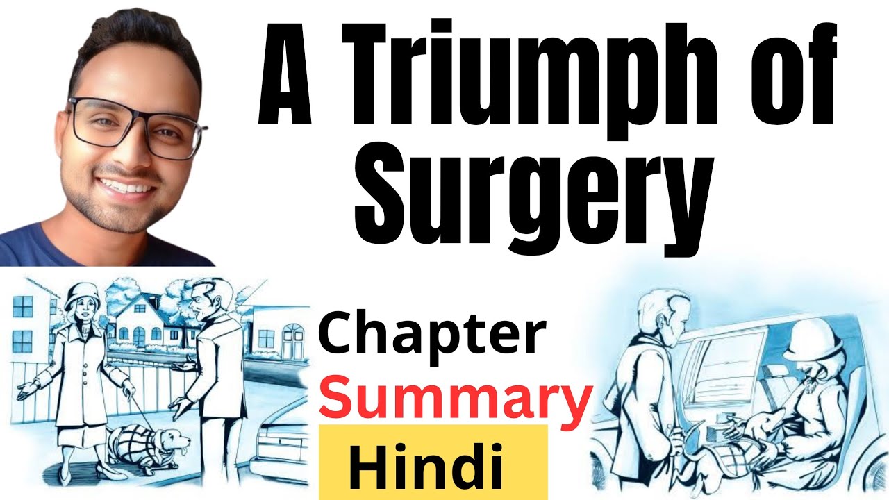 A triumph of surgery summary in Hindi । Class 10 English । Vlearn - YouTube