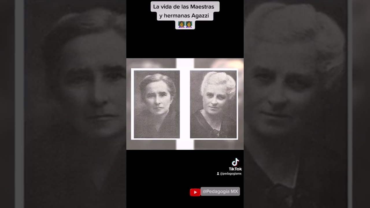 Vida de las Hermanas Agazzi👩‍🏫👩‍🏫 #pedagogia #educacion #agazzi # ...