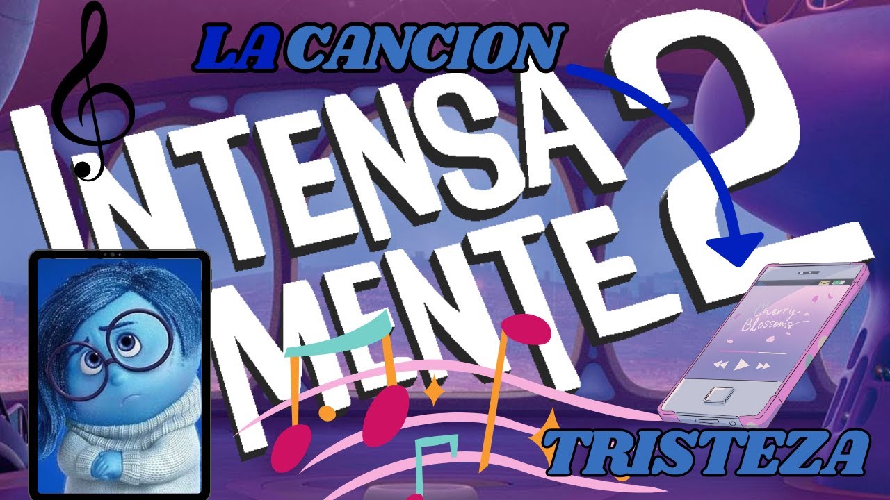 Hola, Soy Triteza de Intensamente 🎵 | Cancion de Inside Out 2 🎵 ...