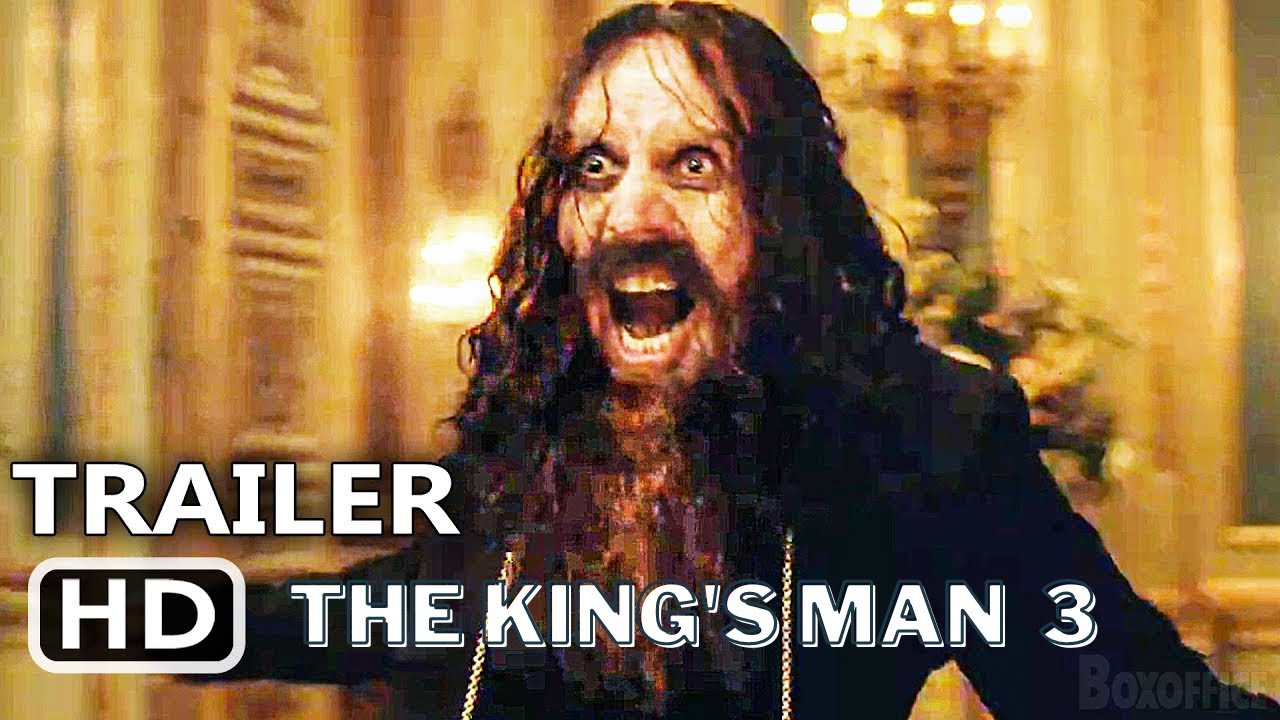 THE KING'S MAN Trailer 4 2021 Kingsman 3 - YouTube
