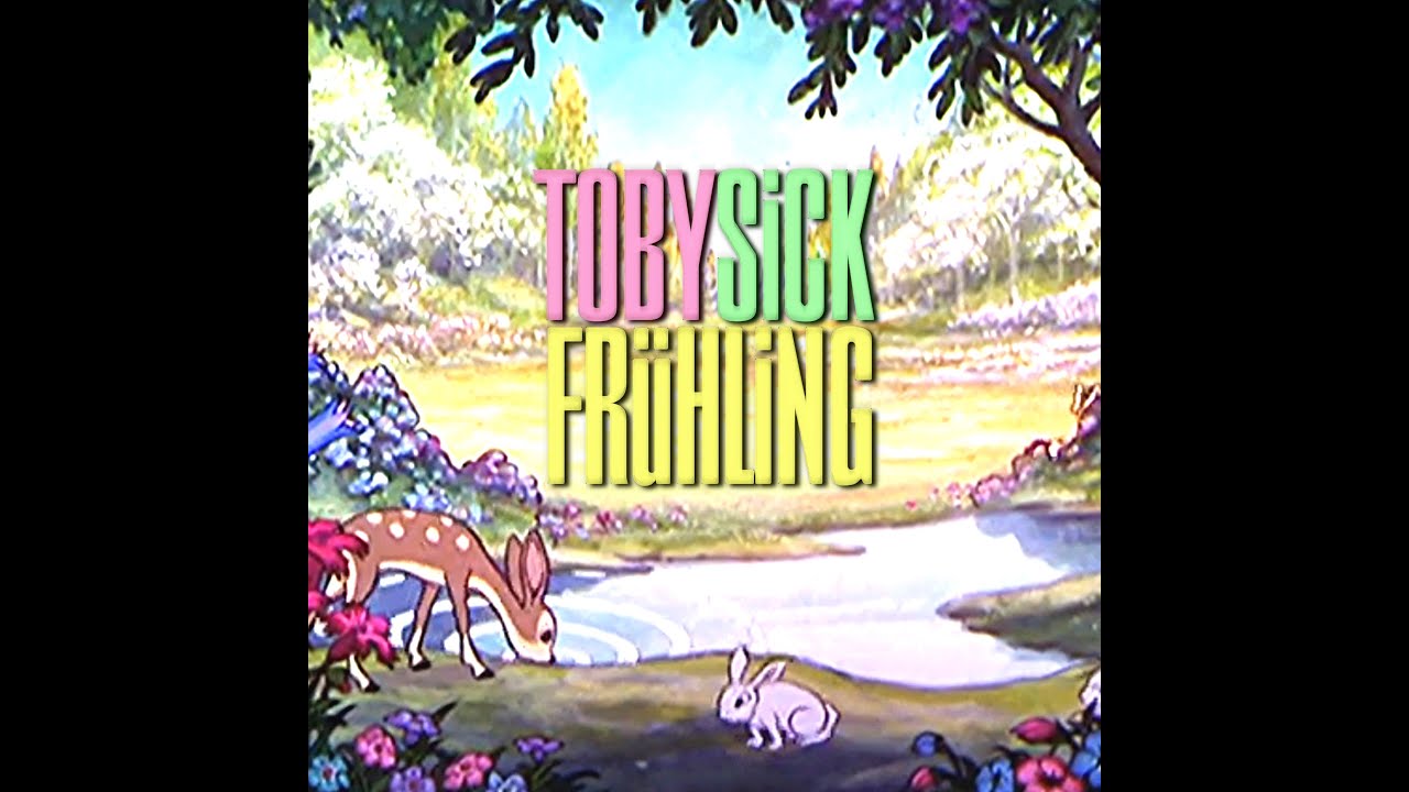 Toby Sick - Frühling (Musikvideo) - YouTube