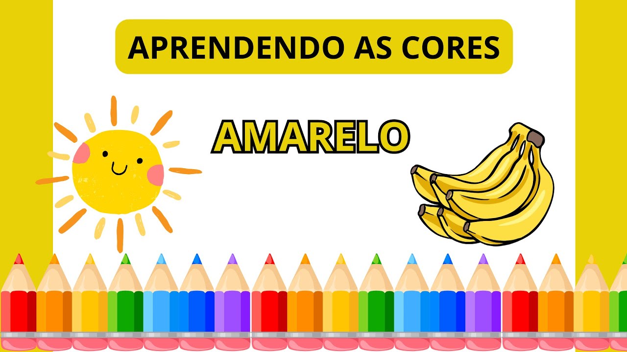 Conhecendo as cores | AMARELO | Ensinando as cores para crianças - YouTube