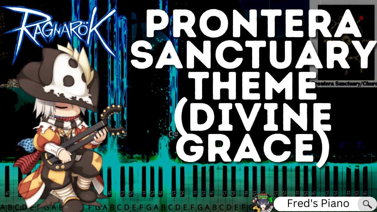 Divine Grace (Prontera Sanctuary/Church) - Ragnarok Online Piano ...