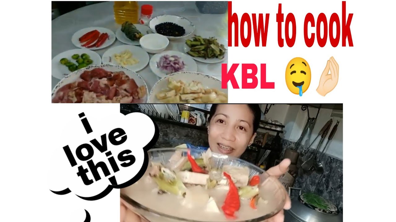 HOW TO COOK KBL (KADIOS,BABOY,LANKA) ILONGGO DISH 😋🤤 (kbl ala khen ...
