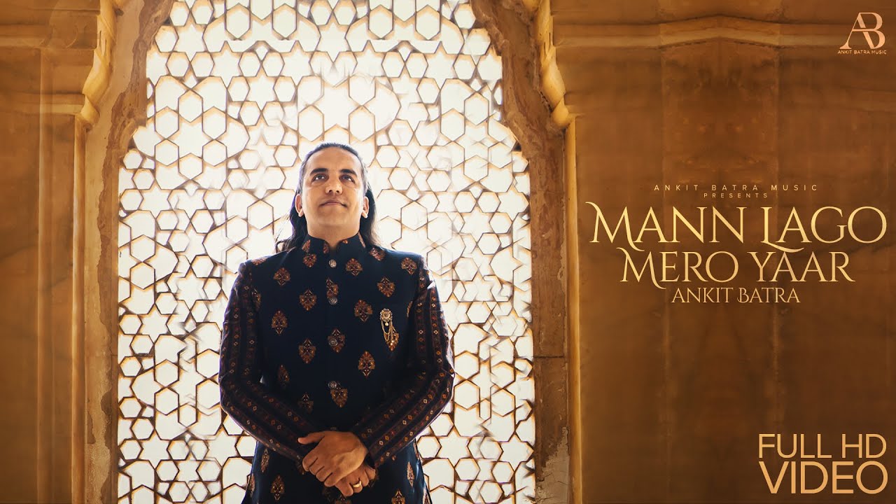 Mann Lago Mero Yaar Fakiri Me | Singer Ankit Batra | Kabir das ji - YouTube