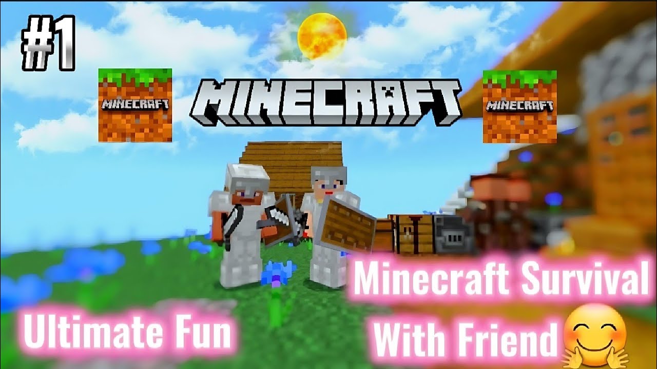 MINECRAFT PE SURVIVAL WITH FRIEND'S | MULTIPLAYER | (BASIC EP) #1 - YouTube