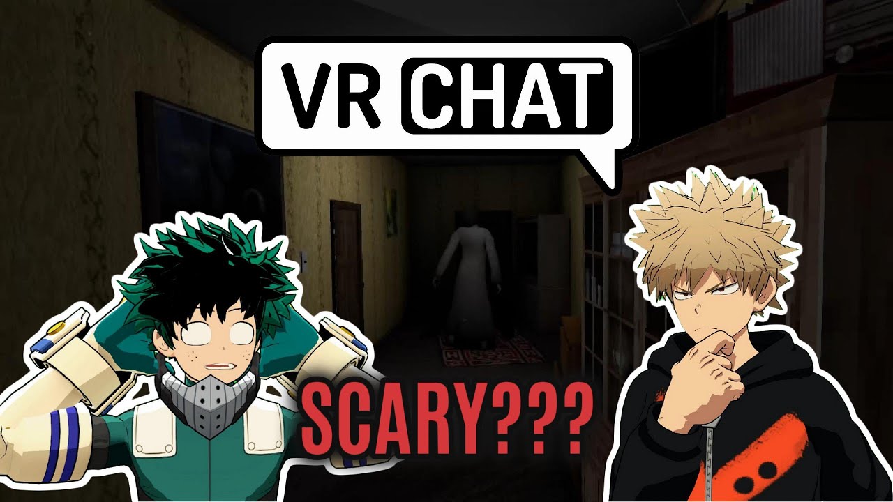 HAUNTED HOUSE | MHA VRCHAT | - YouTube