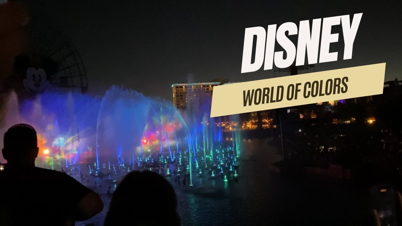 Disney World of Colors Water Show, Disneyland Theme Park Attractions ...