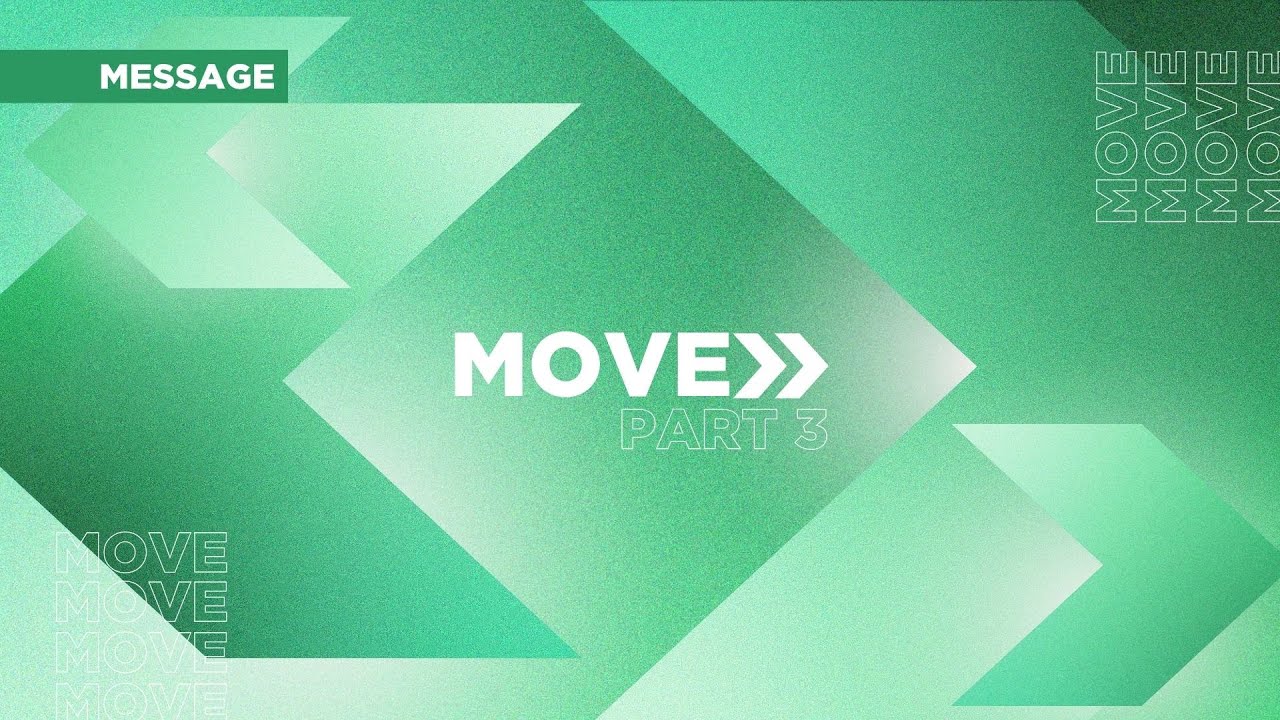 MOVE Part 3: “A Move Together" (MESSAGE) - YouTube