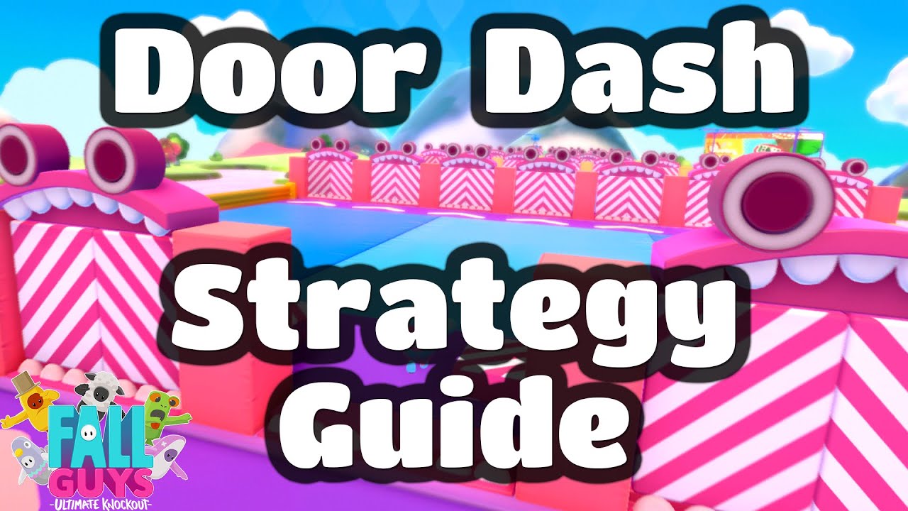Door Dash & Door Identification Strategy Guide Fall Guys - YouTube