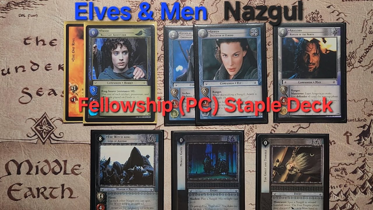 LOTR TCG - Fellowship (PC) Elves & Men / Nazgul Deck Tech - YouTube