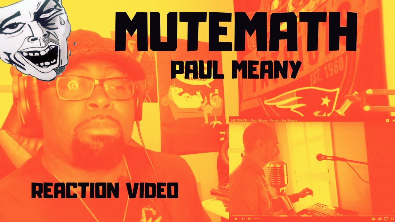 MUTEMATH- Paul Meany- REACTION VIDEO - YouTube