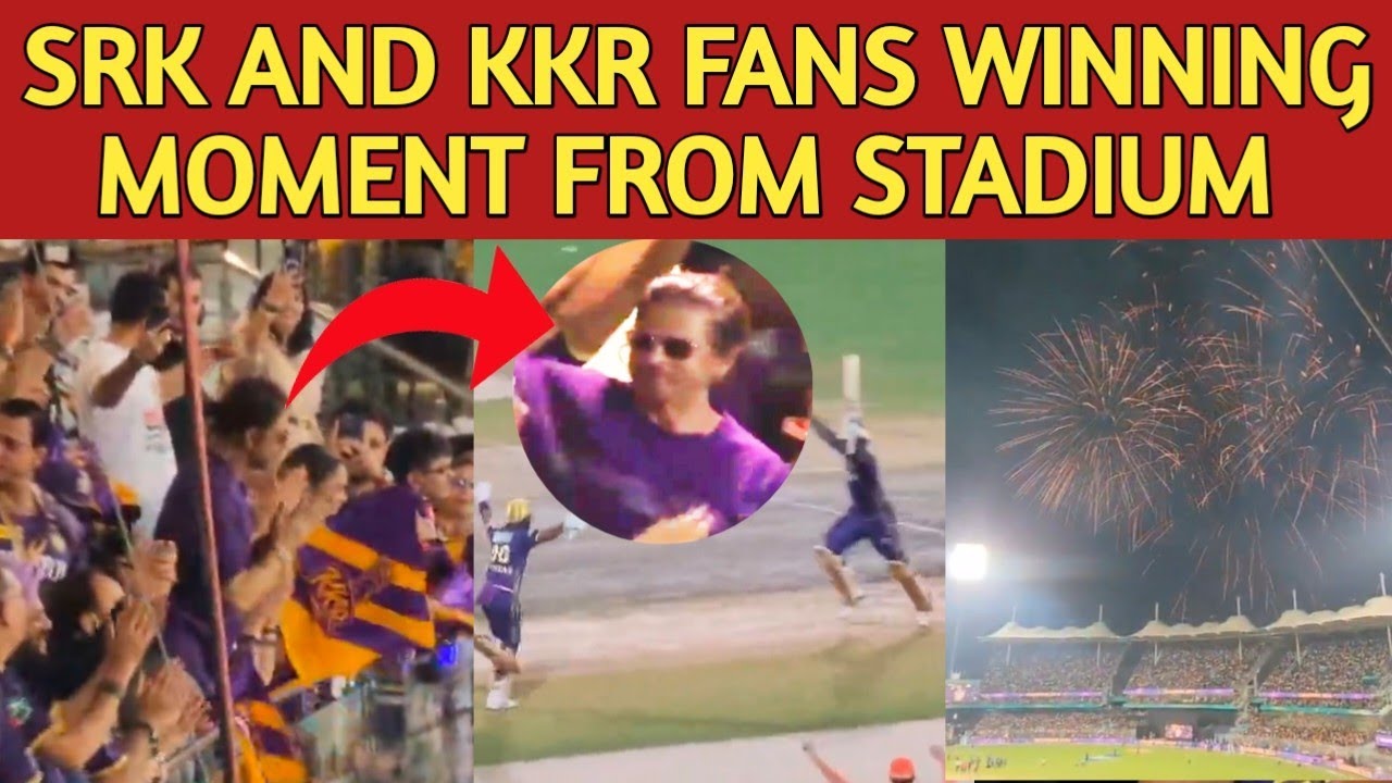 SRK Reaction On KKR Win IPL | KKR Fans Reaction From the Stadium | IPL ...