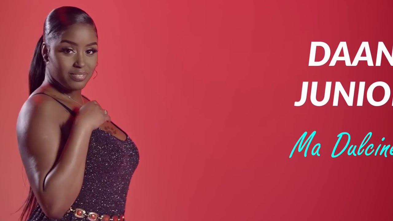 DAAN JUNIOR~~ MA DULCINÉE(NEW VIDEO OFFICIAL) - YouTube