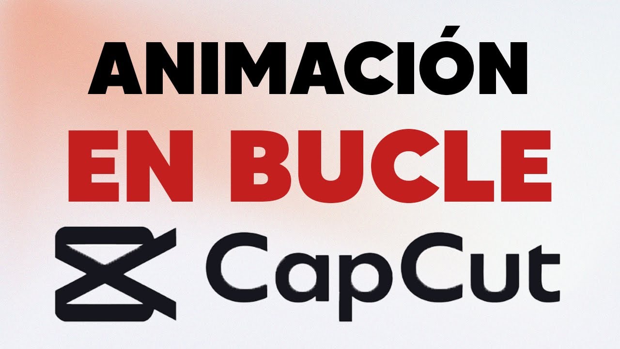 Como PONER una ANIMACIÓN en BUCLE a UN VIDEO en CAPCUT 2025 (TUTORIAL) 🟣 - YouTube