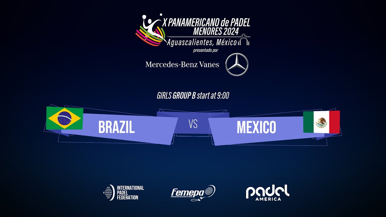 🇧🇷 BRAZIL vs MEXICO 🇲🇽 - Girls - Group B - FIP JUNIORS PANAMERICAN ...