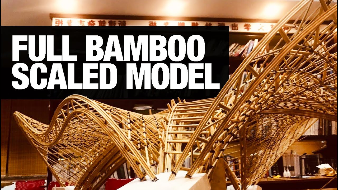 Full Bamboo Scaled Model - YouTube