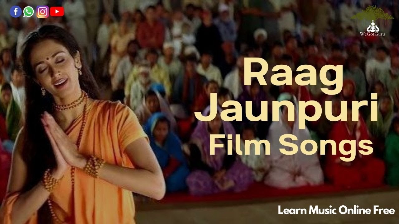 Raag Jaunpuri | Film Songs | WeGotGuru | Learn Music Online - YouTube