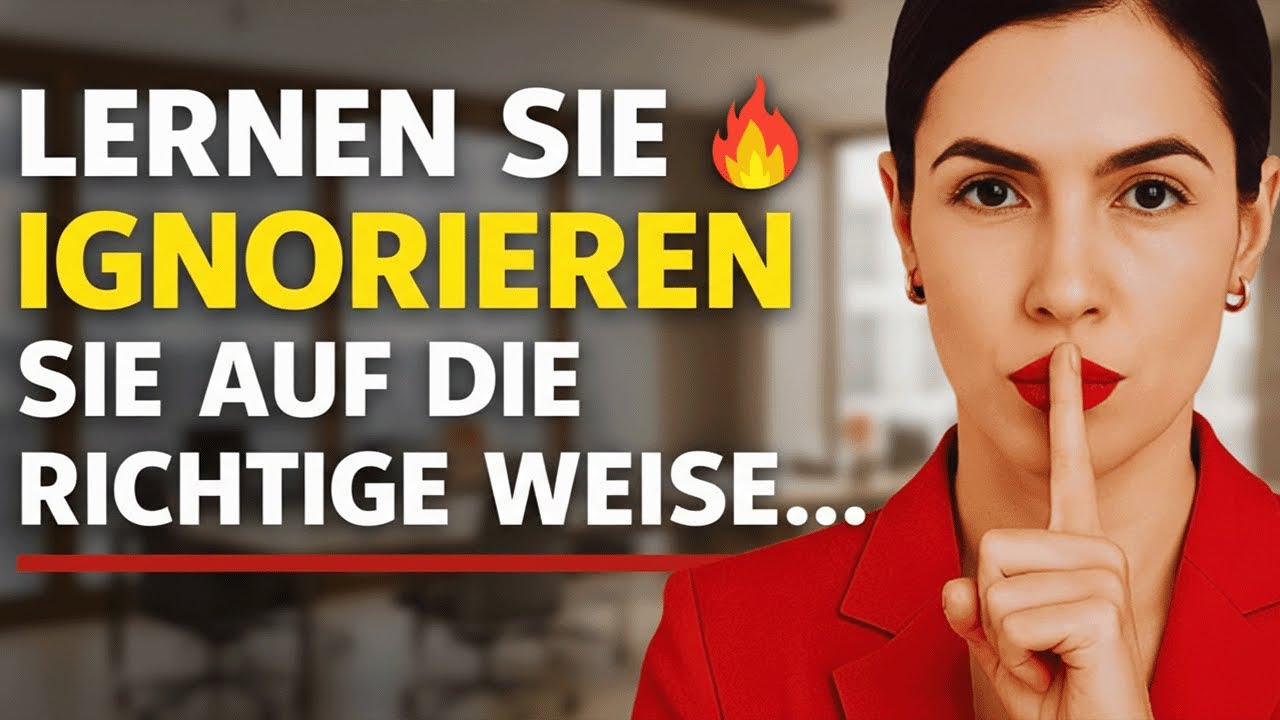 Lerne, eine Frau auf die RICHTIGE Art zu IGNORIEREN, und sie wird dir ...