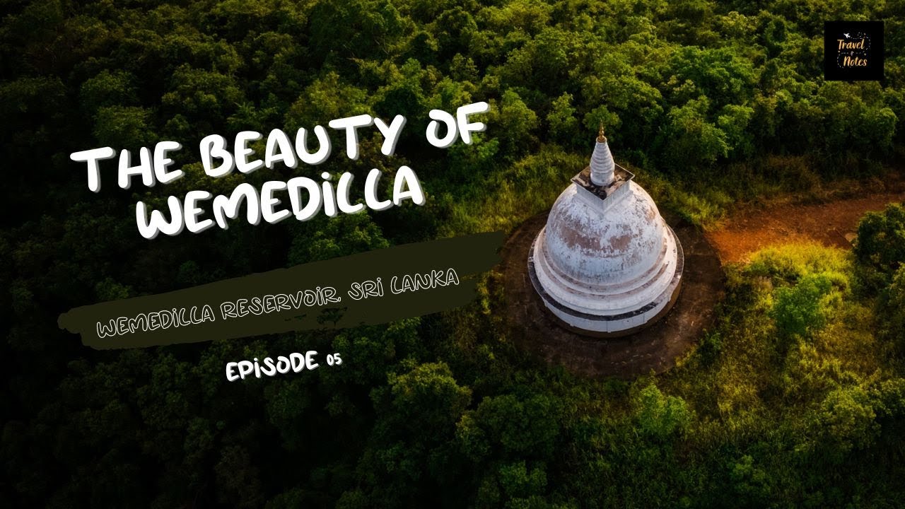 සුන්දර වෑමැඩිල්ල | The Beauty of Wemedilla - YouTube