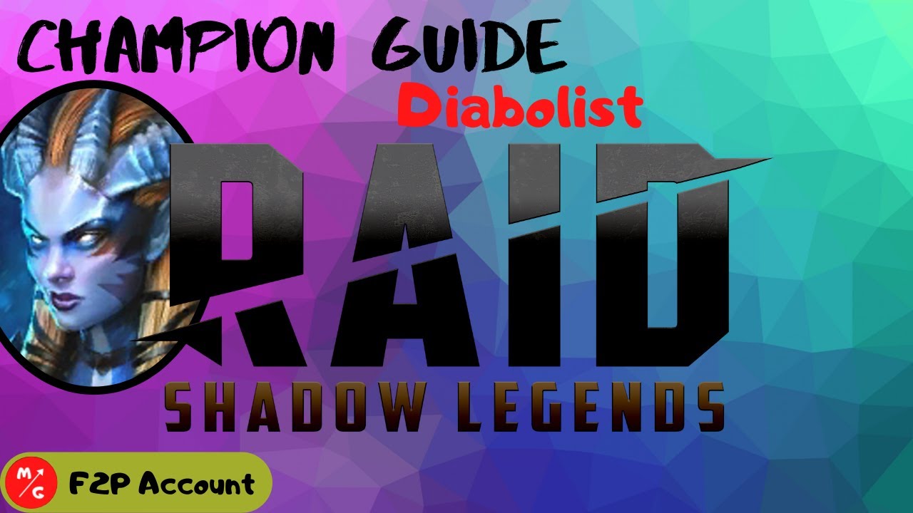 [F2P] | Diabolist Raid Shadow Legends Champion Guide | New Speed Queen ...