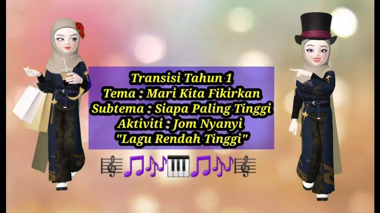 Transisi Tahun 1 : Jom Nyanyi Lagu Rendah Tinggi (22 Feb 2021) - YouTube