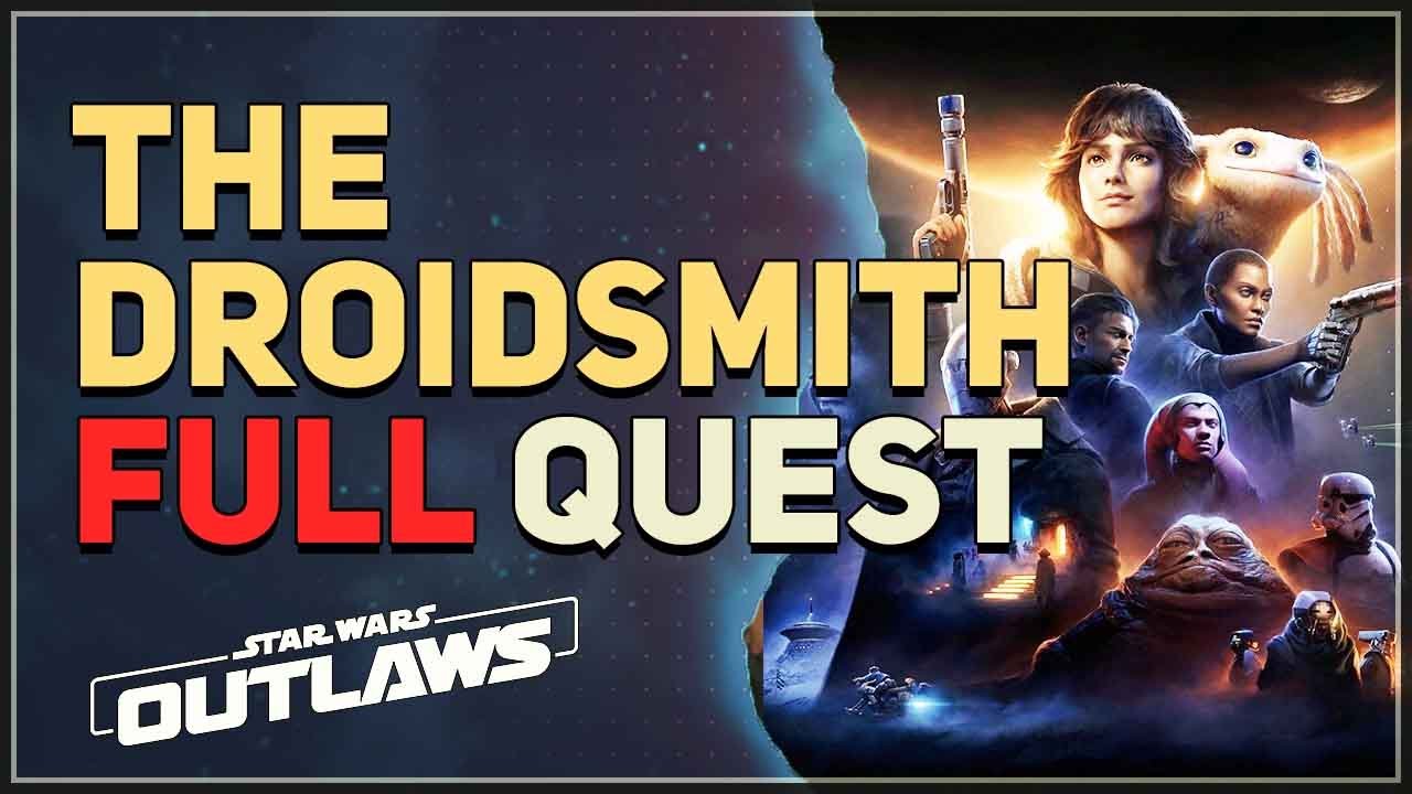 The Droidsmith Star Wars Outlaws - YouTube