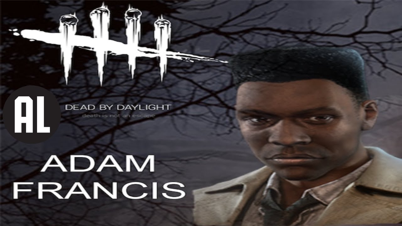 NUEVO SUPERVIVIENTE *ADAM FRANCIS* en DEAD BY DAYLIGHT Gameplay Español ...