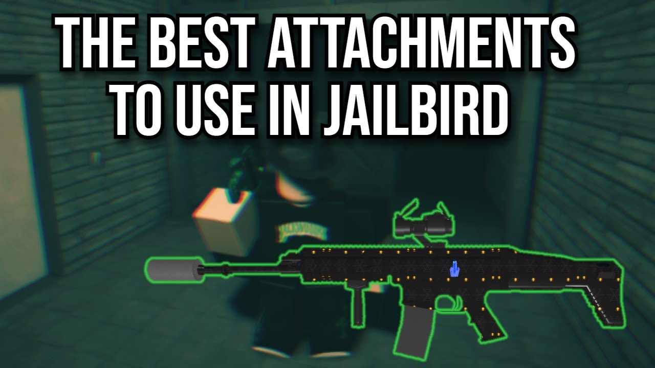 BEST ATTACHMENTS FOR JAILBIRD - Roblox Jailbird Remastered - YouTube