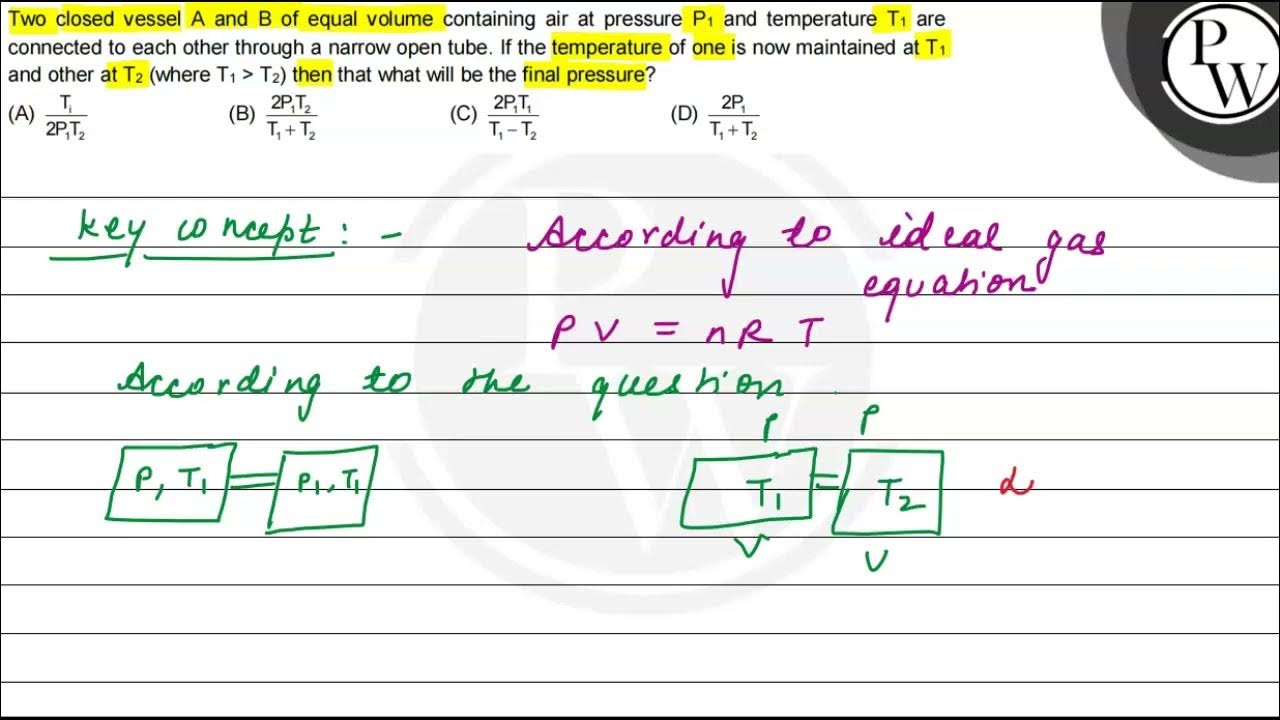 Two closed vessel \( A \) and \( B \) of equal volume containing ai... - YouTube