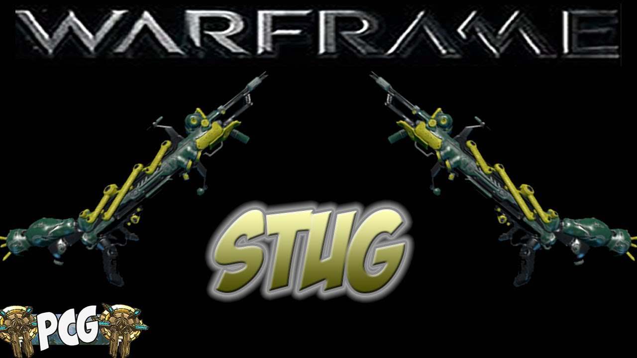 Warframe 11.5 ♠ Stug - YouTube