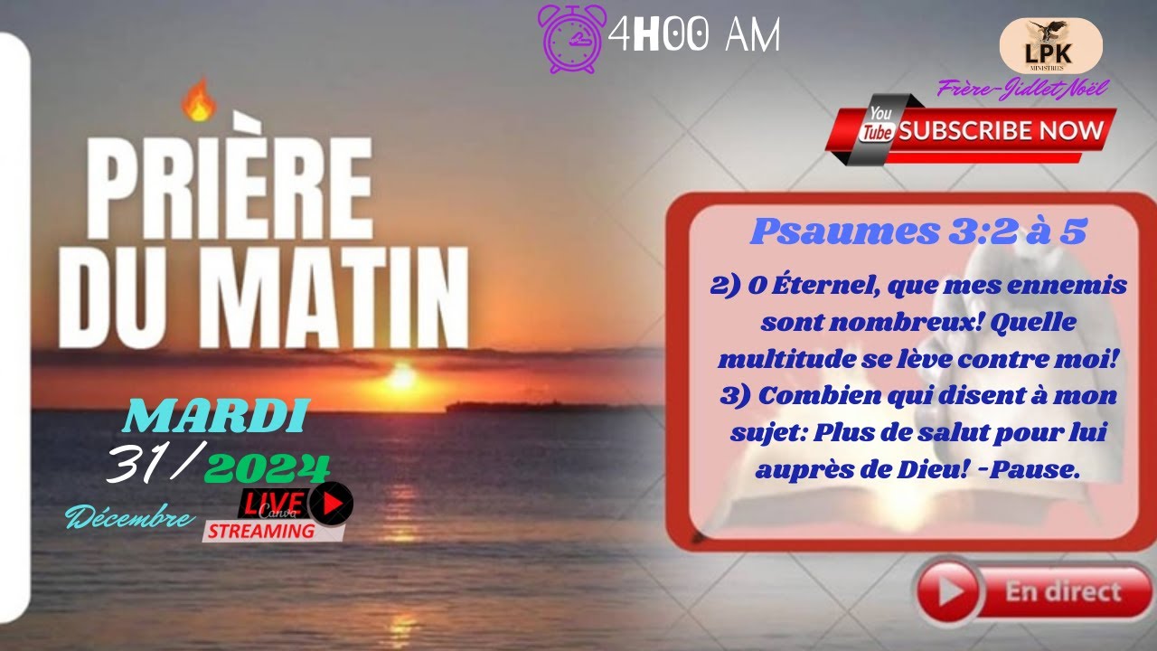 MÈSI ANPIL SEYÈ - PRIÈRE DU MATIN - MARDI 31 DECEMBRE 2024 -AVEC - FR ...