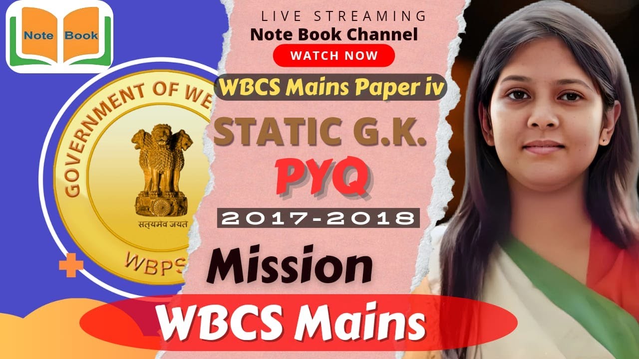 WBCS Main Exam PYQ | Static GK | 2017-2018 | Gargi Das | WBCS(Exe ...